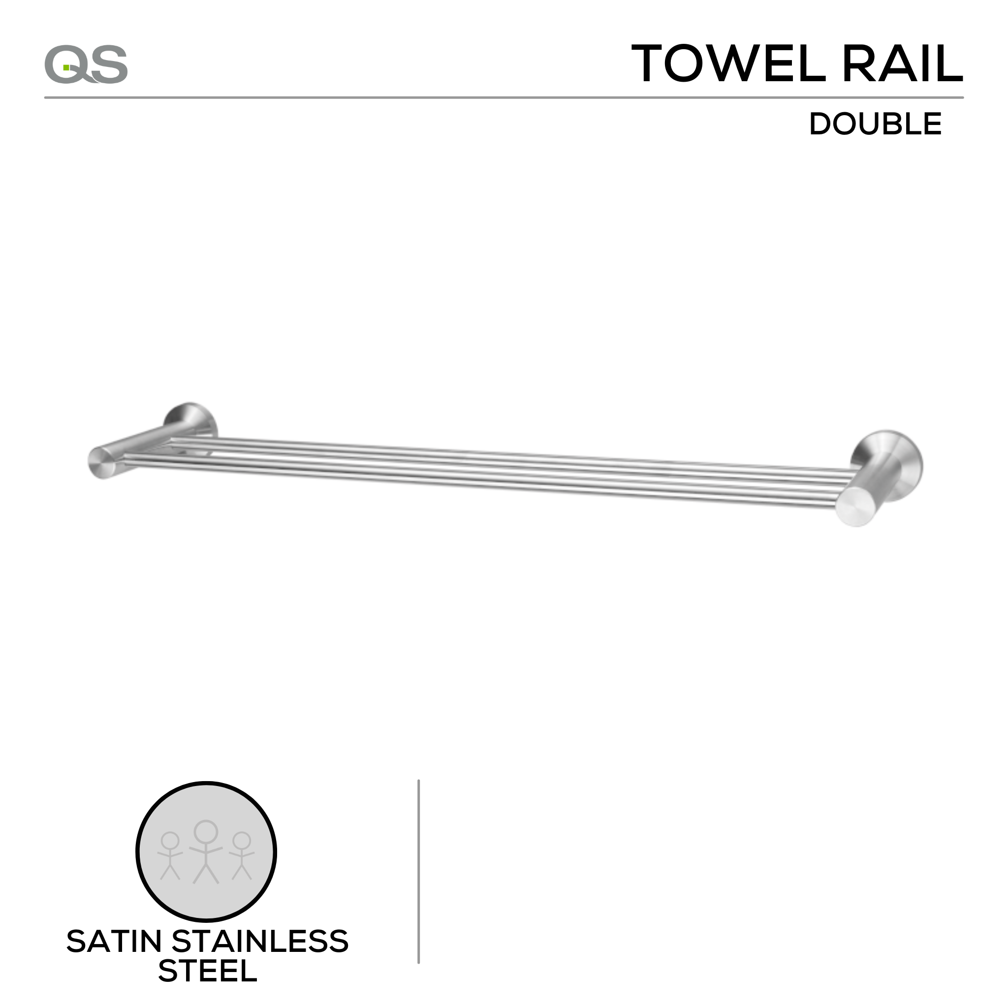 QS1502/SSS, Rail, Double Towel, Satin Stainless Steel, QS | The Stickman Store