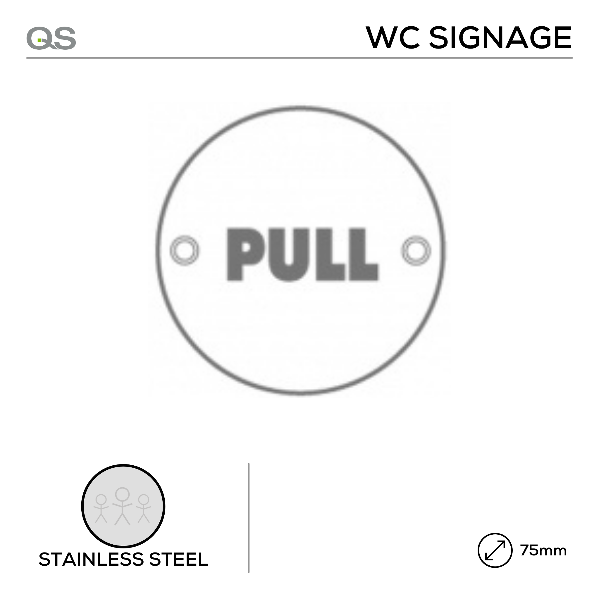 Pull, Round Engraved Sign, 75mm, Stainless Steel, QS | The Stickman Store